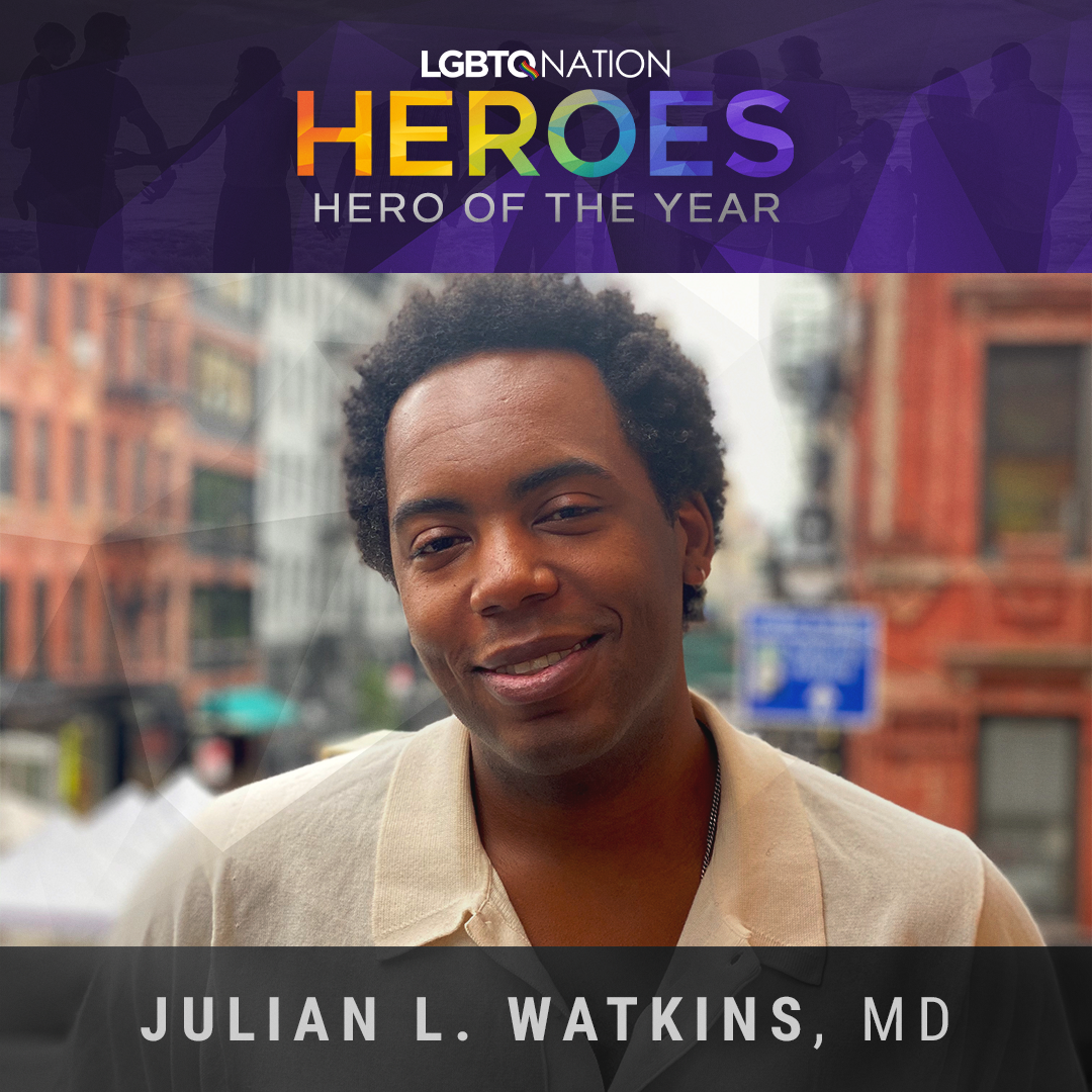 Dr. Julian L. Watkins is LGBTQ Nation's Hero of the Year - LGBTQ Nation