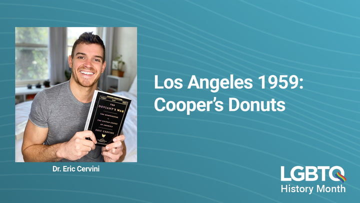 LGBTQ History: Coopers Donuts 1959 Los Angeles - LGBTQ Nation